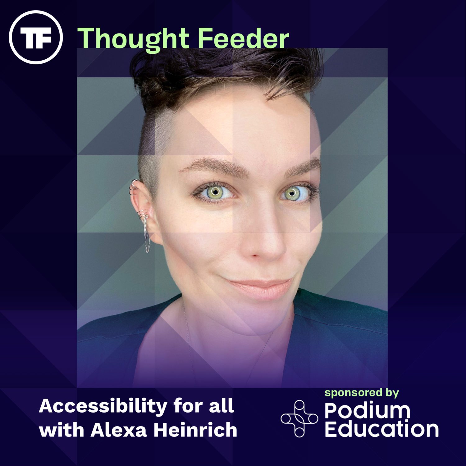Episode 25: Accessibility for All | Thought Feeder